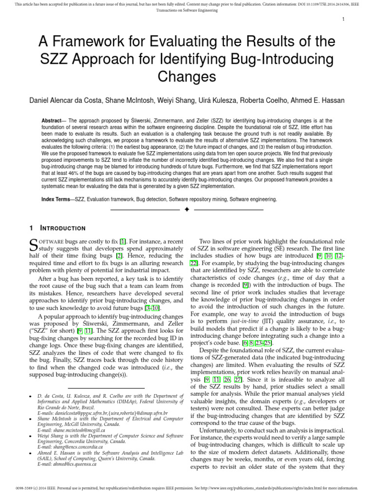 A Framework For Evaluating The Results of The SZZ Approach For Identifying Bug-Introducing ...