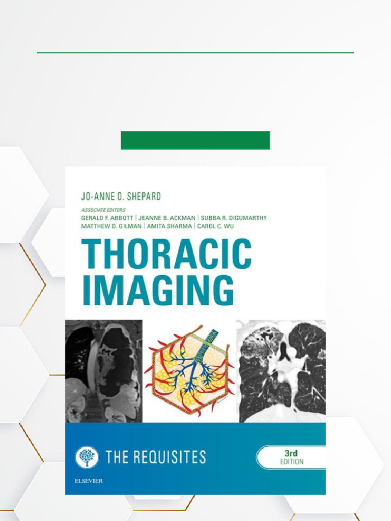 Thoracic Imaging The Requisites 3rd Edition Entire Book Download | PDF