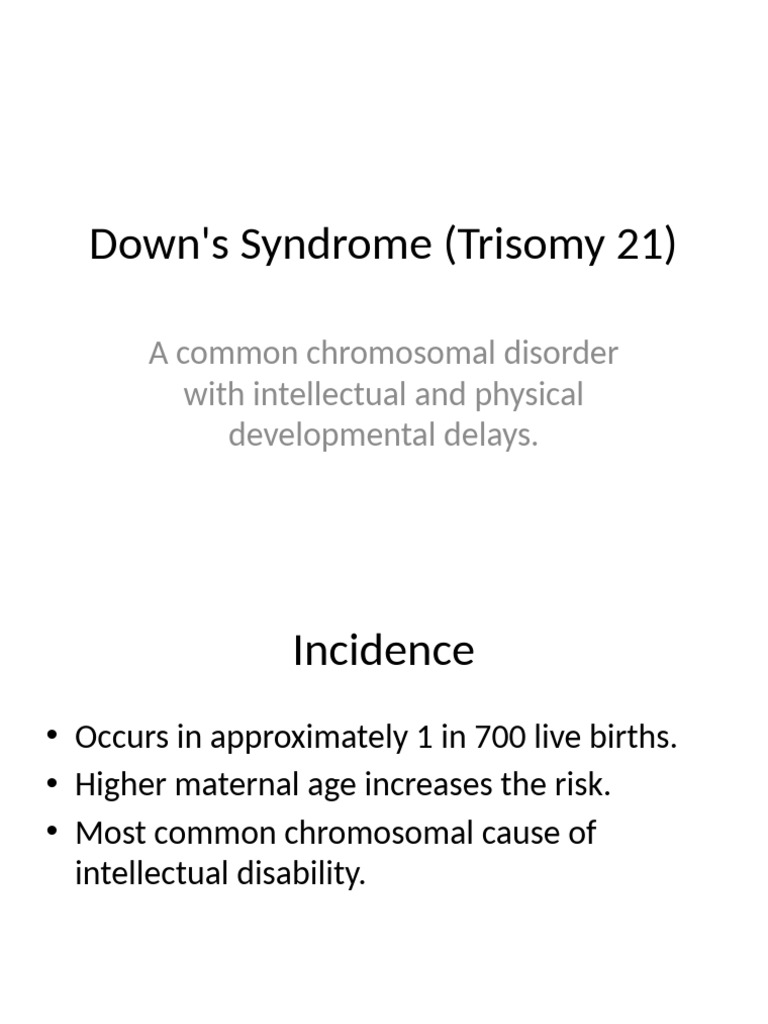 Downs Syndrome Presentation | PDF