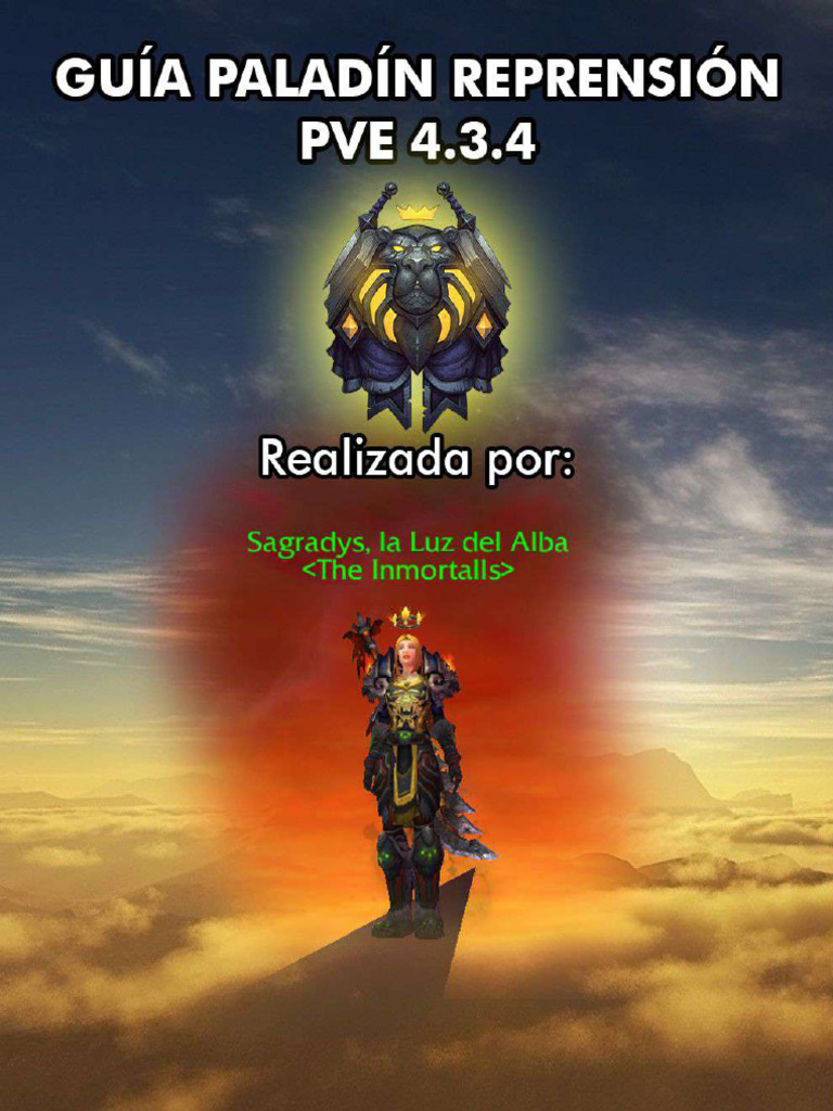 Guia Paladin Reprension PvE 4.3.4 by Sagradys Wow Colombia | PDF