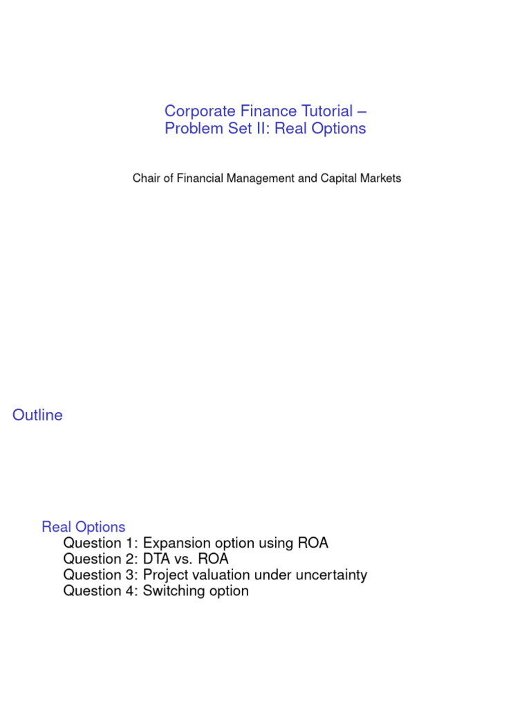 CorpFin Tutorial 02 Real Options | PDF | Option (Finance) | Financial ...