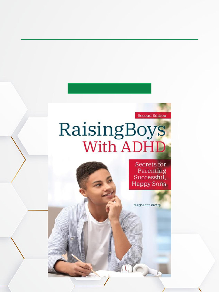 Raising Boys With ADHD Secrets For Parenting Successful, Happy Sons - 2nd Edition | PDF ...
