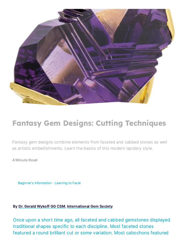 Fantasy Gem Designs - Cutting Techniques - International Gem Society1 ...