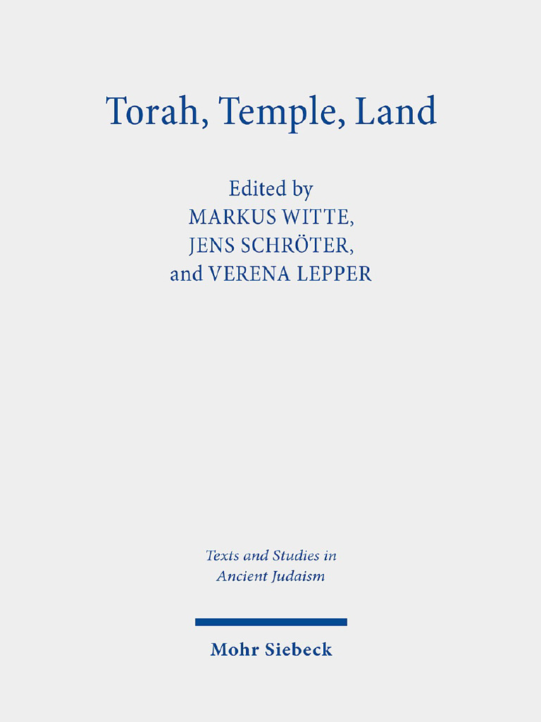 (Texts and Studies in Ancient Judaism_ 184) Jens Schröter (editor), Markus Witte (editor ...