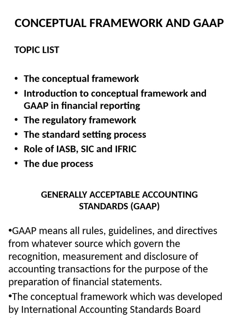 Conceptual Framework and Generally Acceptable Accounting Standards ...