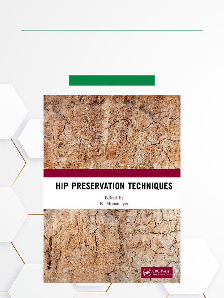 Hip Preservation Techniques Overview | PDF | Copyright | Hip