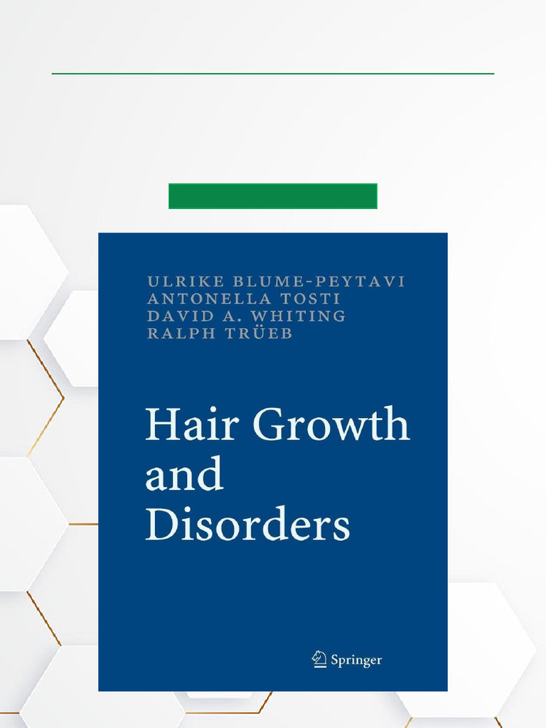 Hair Growth and Disorders, 1st Edition No-Wait Download | PDF | Human ...