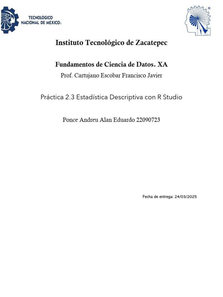 Practica2.3 PonceAndreuAlanEduardo | PDF | Modo (Estadísticas) | Cuantil