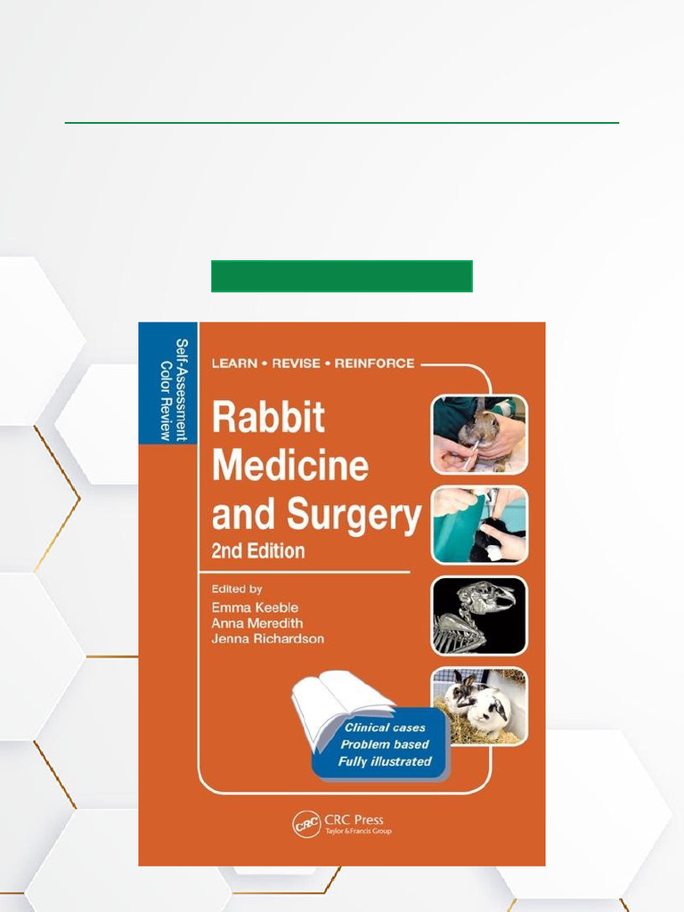 Rabbit Medicine and Surgery Self Assessment Color Review, Second ...