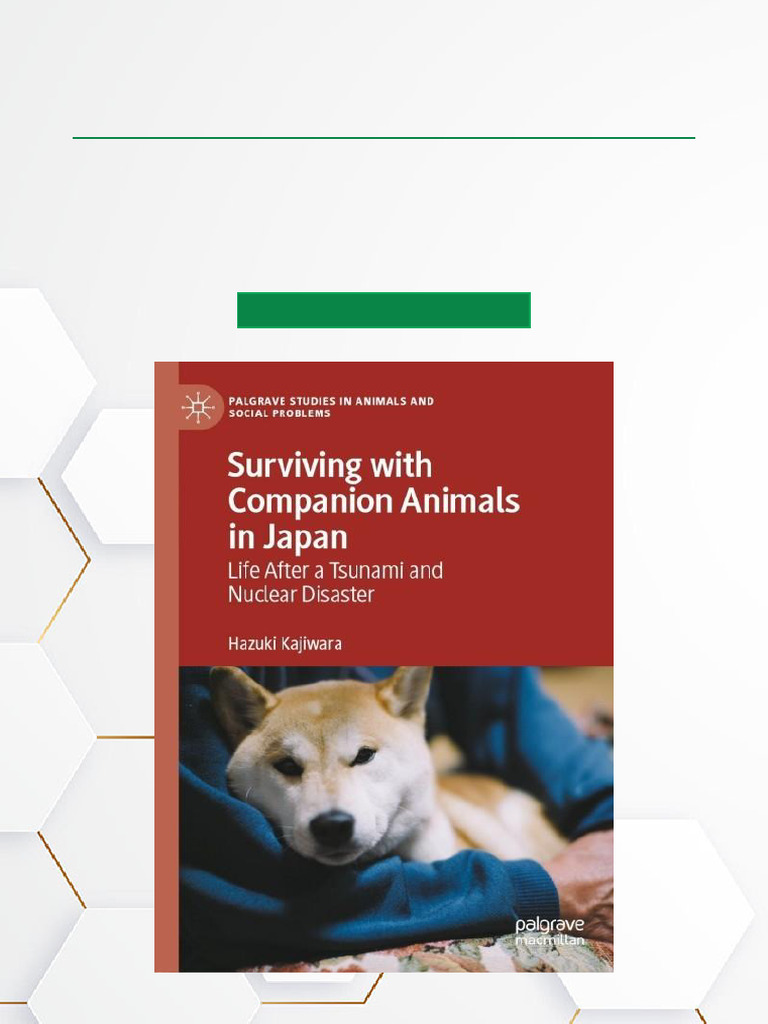 Surviving With Companion Animals in Japan Life After A Tsunami and ...