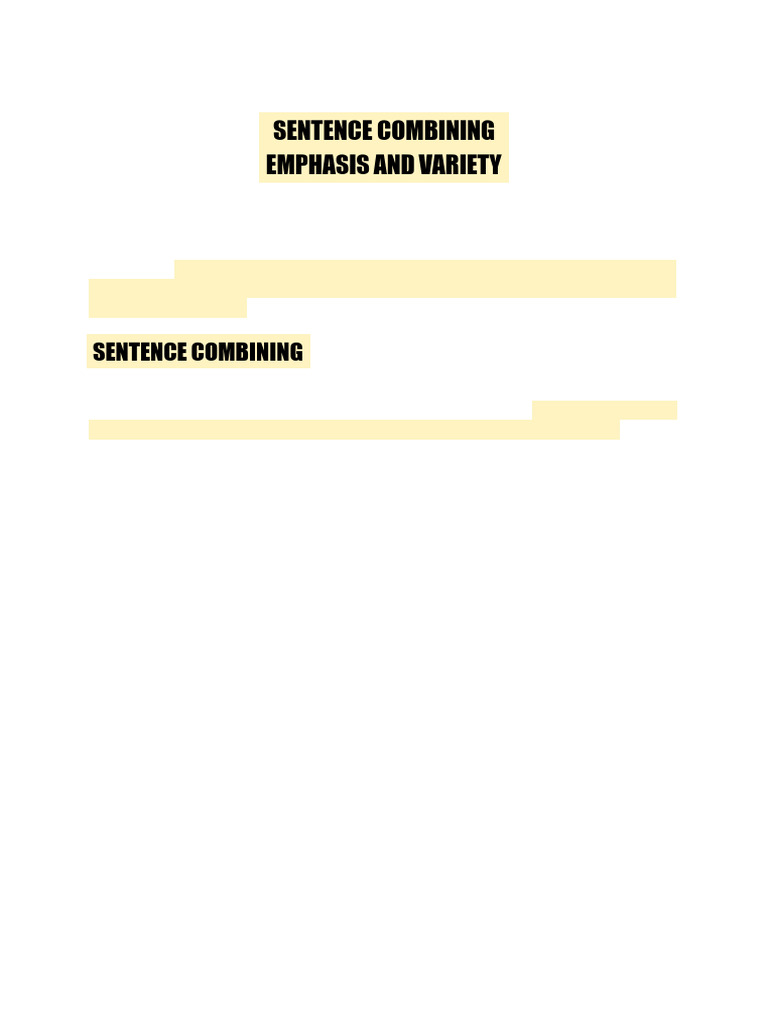 Sentence Combining. Emphasis and Variety | PDF | Adjective | Adverb