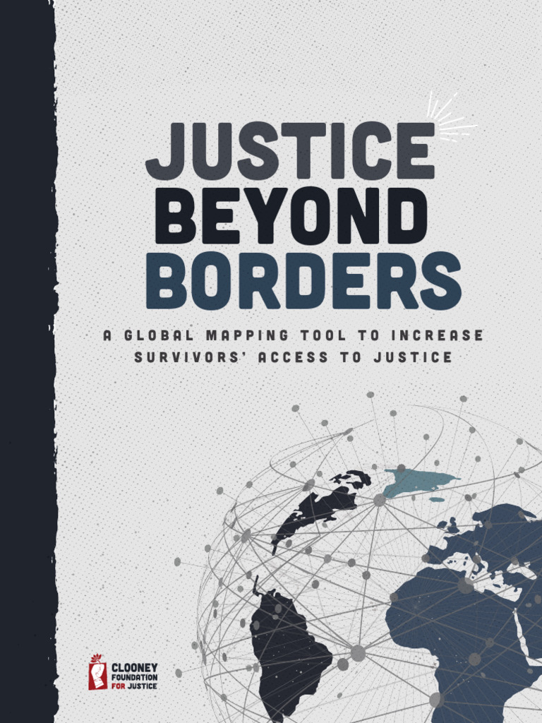 Cloney Foundation - Justice-Beyond-Borders Report | PDF | International ...