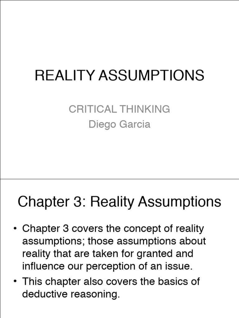 Reality Assumptions Critical Thinking Deductive Arguments Pdf Argument Deductive Reasoning