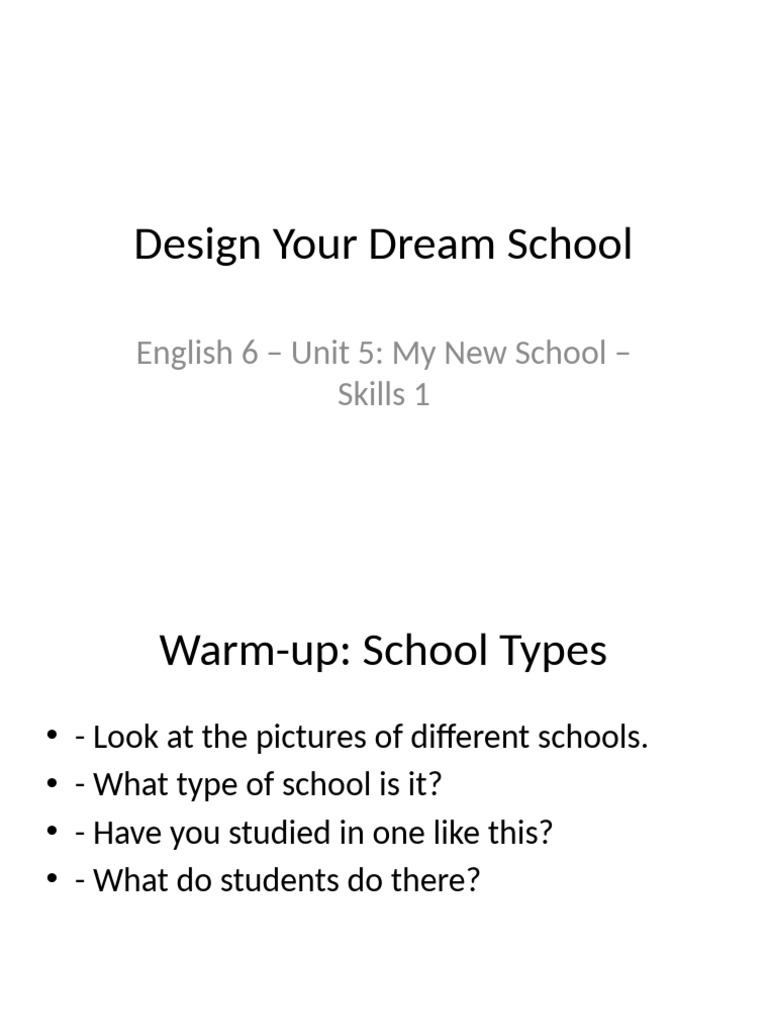 Design Your Dream School Project | PDF