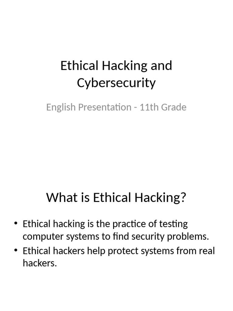 Ethical Hacking Presentation | PDF