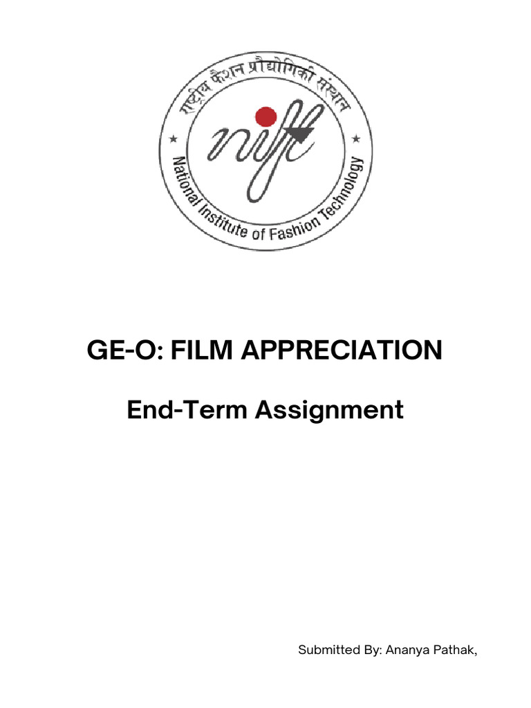 GEO Film Appreciation End Term Assignment | PDF