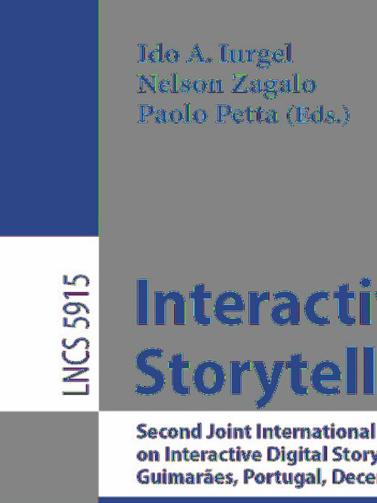 ICIDS 2009 Proceedings Overview | PDF | Storytelling | Virtual Reality