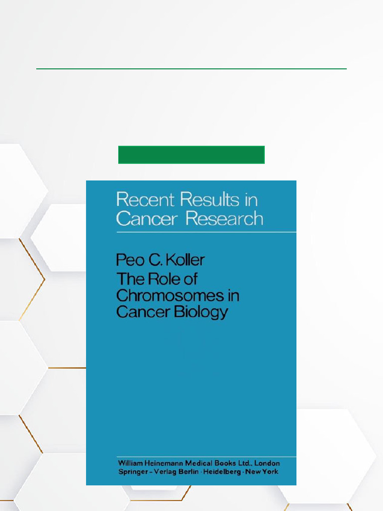 The Role of Chromosomes in Cancer Biology Recent Results in Cancer ...