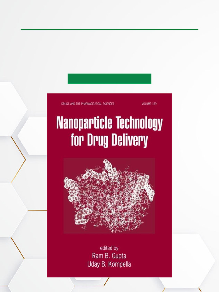 Nanoparticle Technology For Drug Delivery, 1st Edition DOCX PDF ...