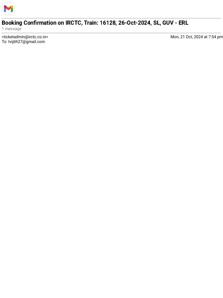 Gmail - Booking Confirmation On IRCTC, Train - 16128, 26-Oct-2024, SL ...