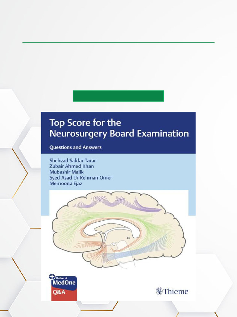 Top Score For The Neurosurgery Board Examination Questions and Answers ...