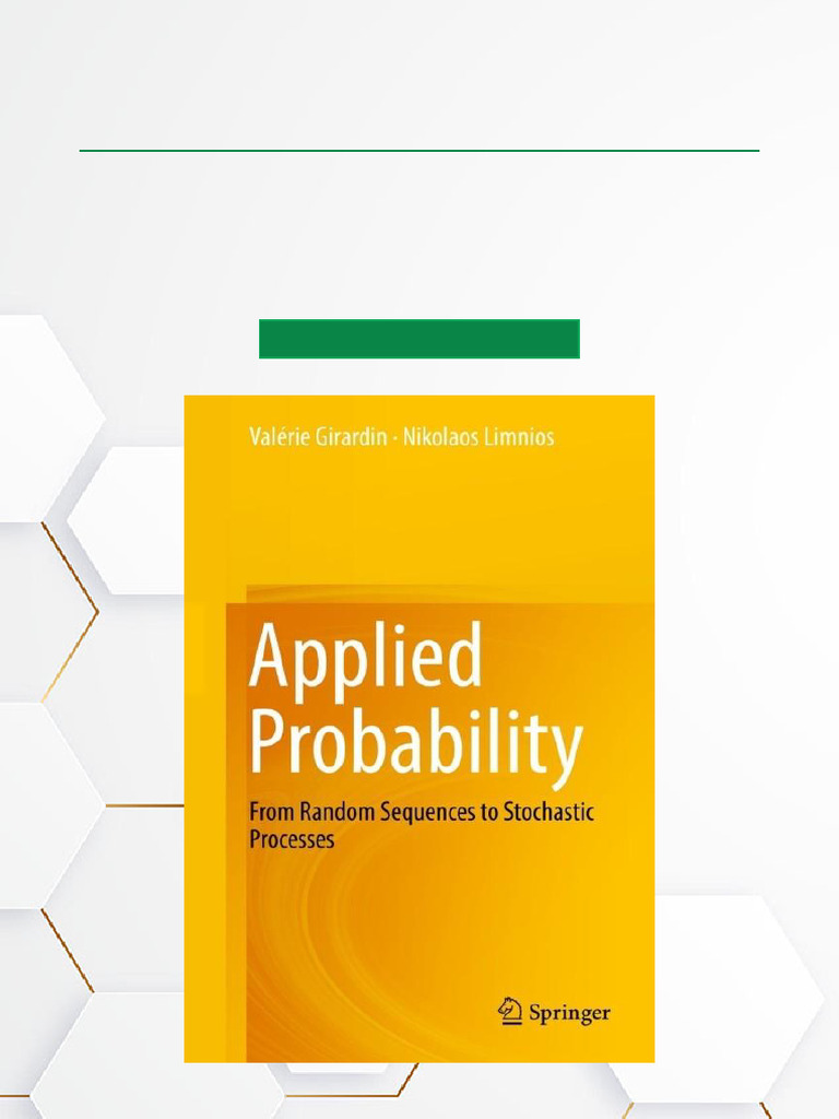 Applied Probability From Random Sequences To Stochastic Processes Ebook Full Text | PDF ...