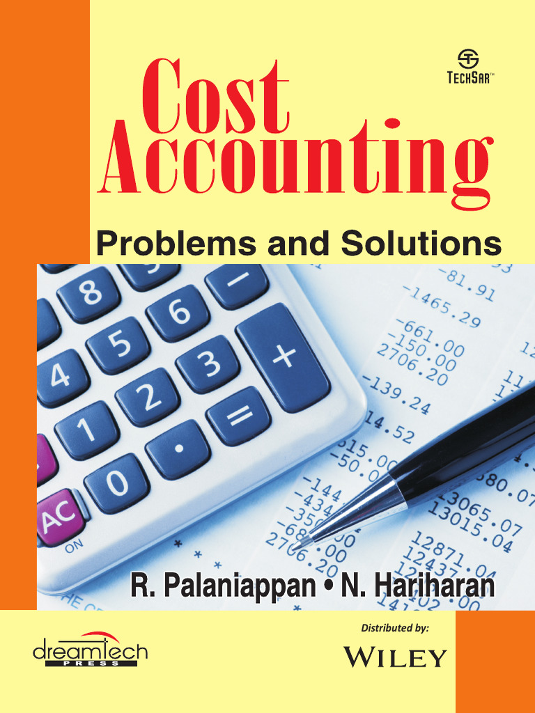 R. Palaniappan - Cost Accounting - Problems and Solutions | PDF | Cost Of Goods Sold | Cost