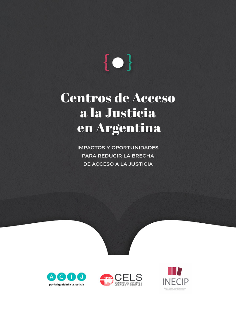ACIJ CELS INECIP Acceso a La Justicia 040821 2 | PDF | Discriminación y relaciones raciales ...