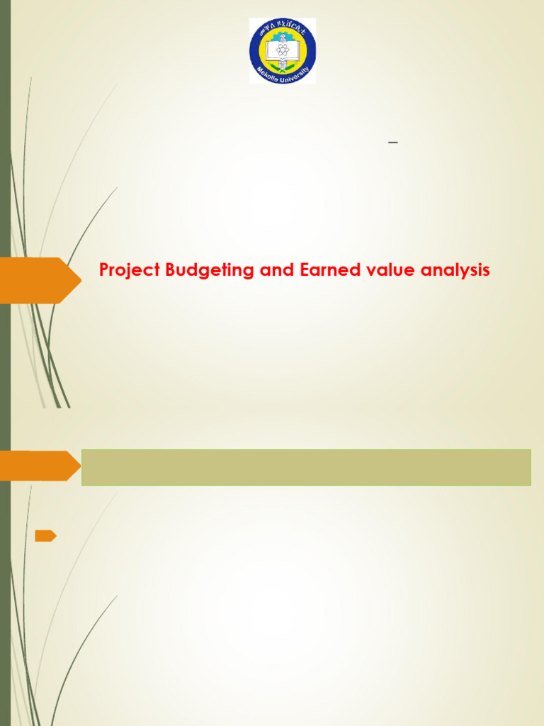 Lecture 5 CoTM 4181 Lecture 05 Project Budget Earned Value Analyss ...