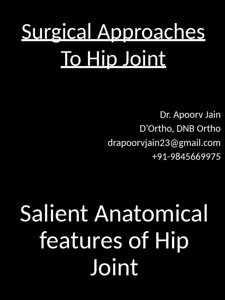 Hipapproaches-160113152242 (1) in Orthopedic Surgey | PDF | Hip | Soft ...