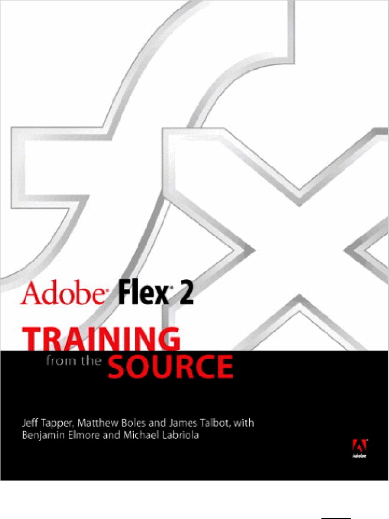 Adobe - Flex.2 .Training - From.the - Source | PDF | Rich Internet ...