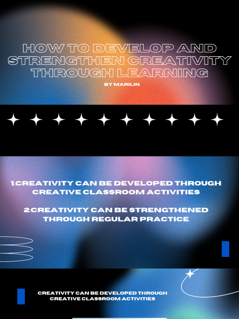 How To Develop Creativity Through Learning PDF | PDF