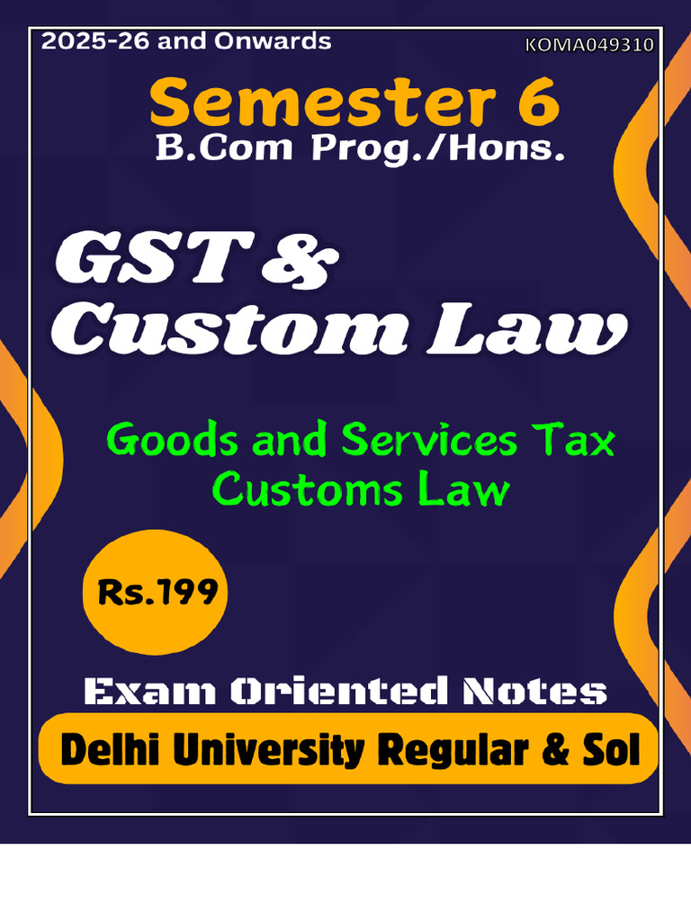 GST and Custom Law Sample Notes | PDF | Taxes | Indirect Tax