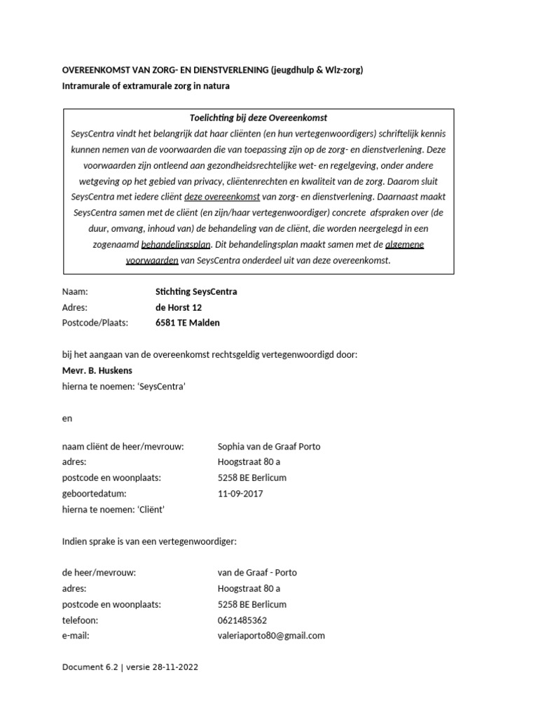 Overeenkomst Van Zorg-En Dienstverlening (Jeugdhulp & Wlz-Zorg) Intramurale of Extramurale Zorg ...