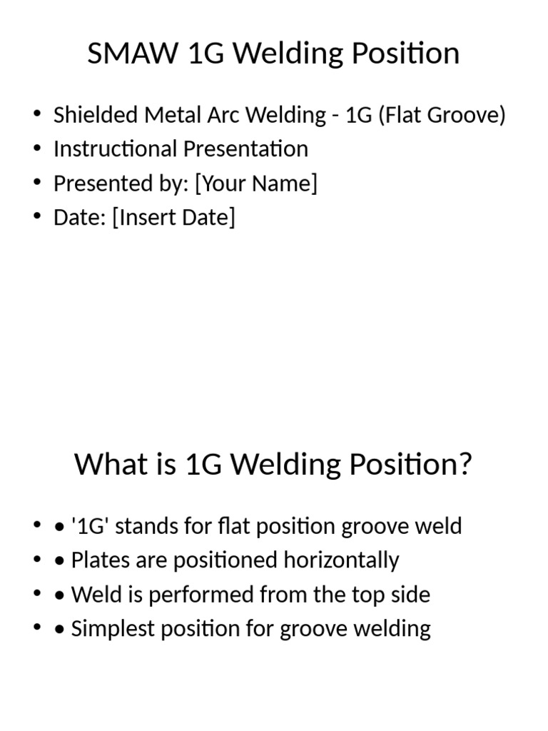 SMAW 1G Welding Instructional | PDF