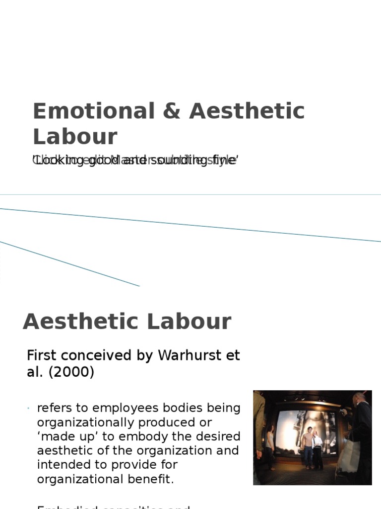 Emotional & Aesthetic Labour | Employment | Aesthetics