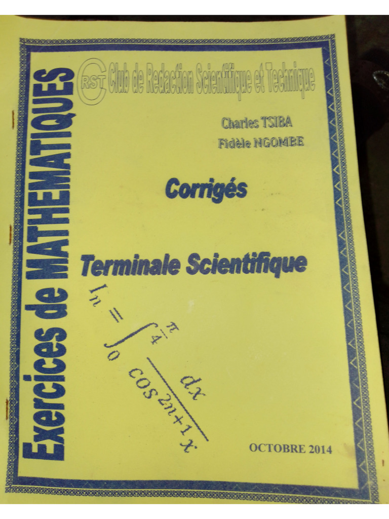 Fascicule de Maths Terminale Scientifique MR Charles TSIBA Oct.2014 | PDF