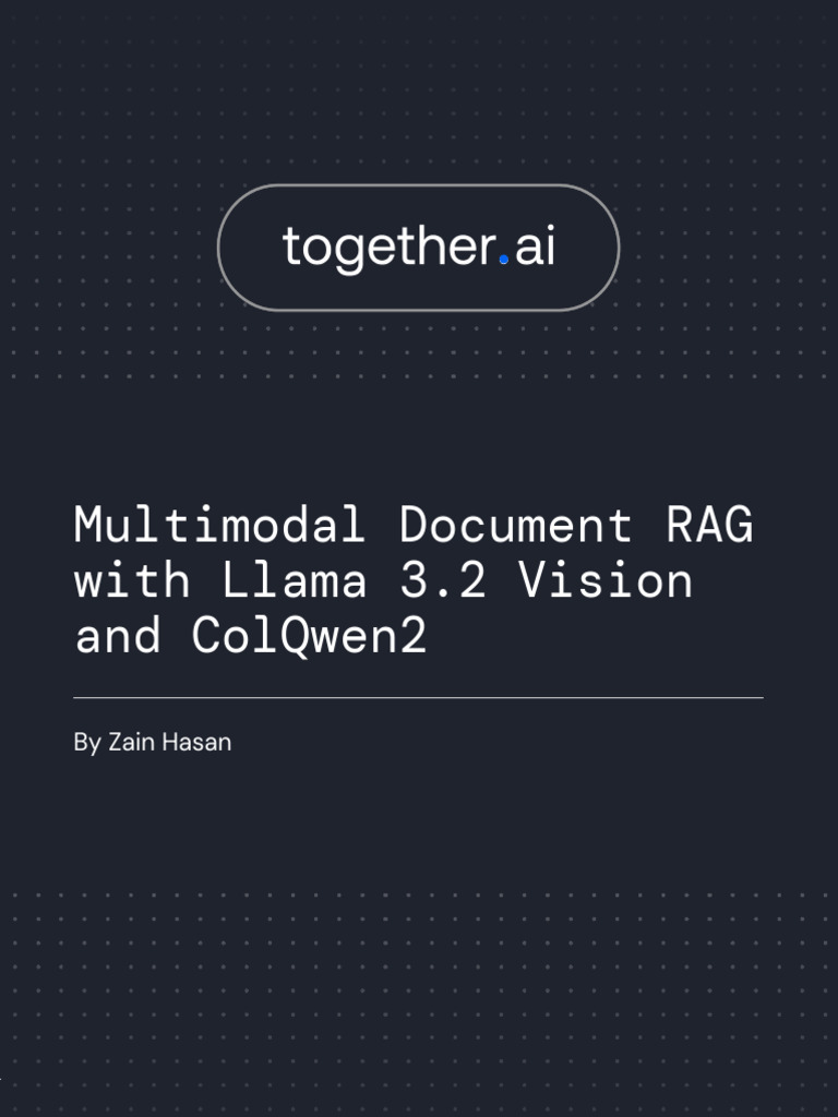 Together Ai Multimodal Document RAG With Llama 3 2 Vision and ColQwen2 1748220649 | PDF ...