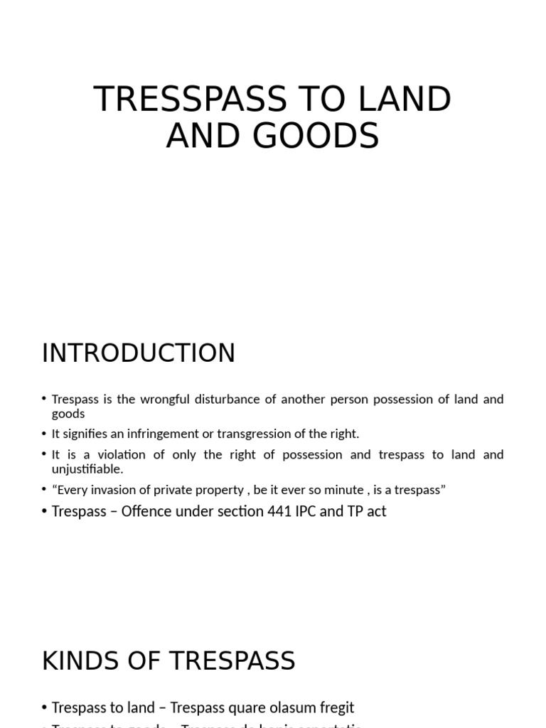 Tresspass To Land and Goods | PDF | Trespass | Nuisance