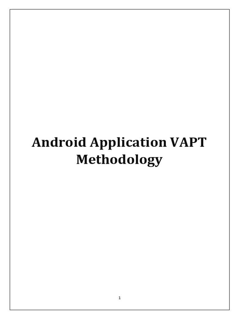 Android Application VAPT Methodology | PDF | Android (Operating System) | Access Control