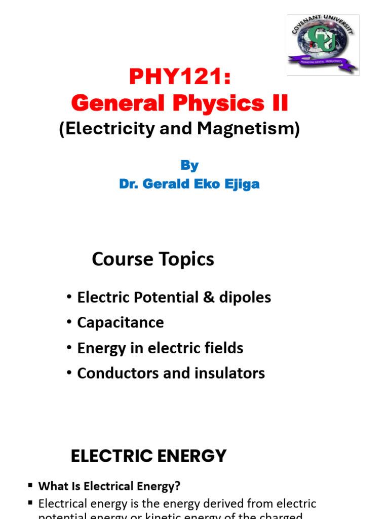 PHY 121 Lecture Note Unit2 by Dr. Ejiga | PDF | Capacitor | Capacitance