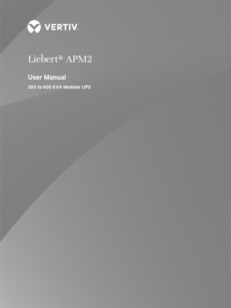 Liebert Apm2 300 600kva User Manual SL 71058 - Revb - 11 23 | PDF ...