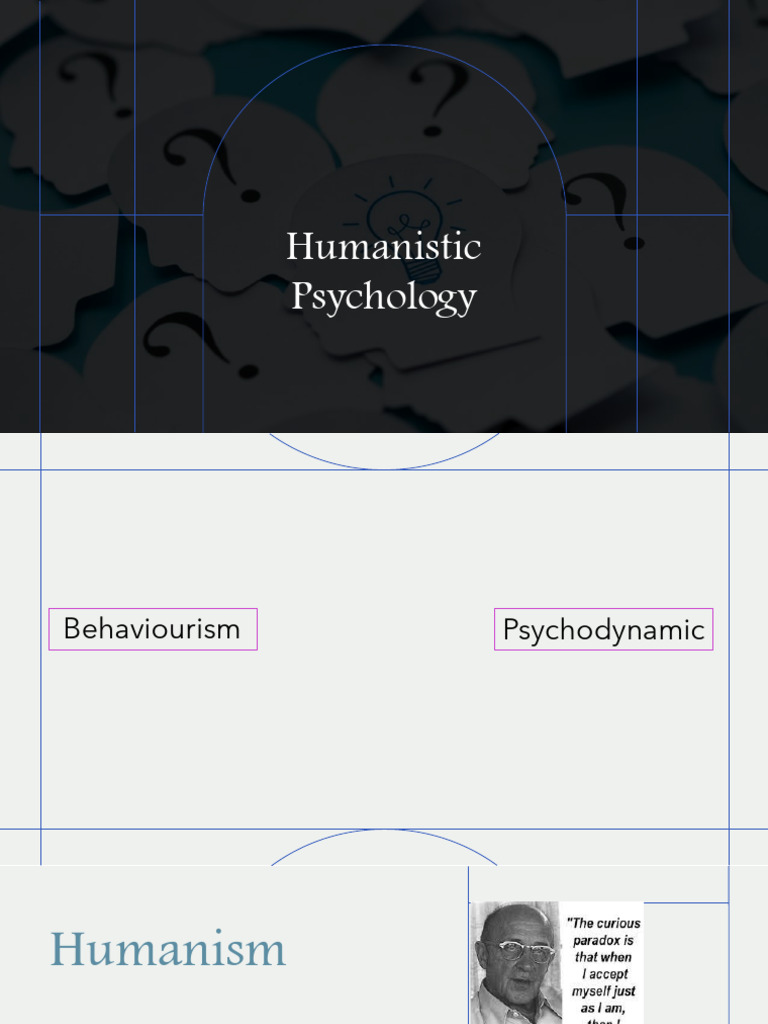 Humanistic Psychology Overview | PDF | Cognition | Social Psychology