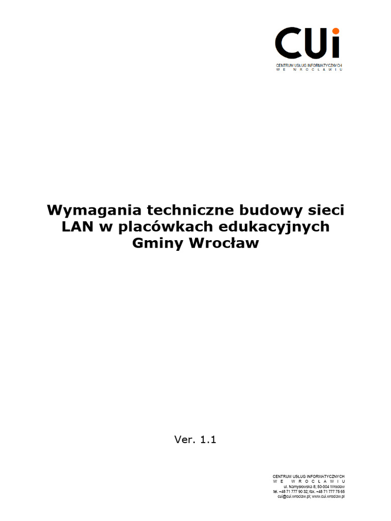 OPZ-Zalacznik NR 1 - Wymagania Techniczne Budowy Sieci LAN W Placowkach EDU v1.1 Cui | PDF