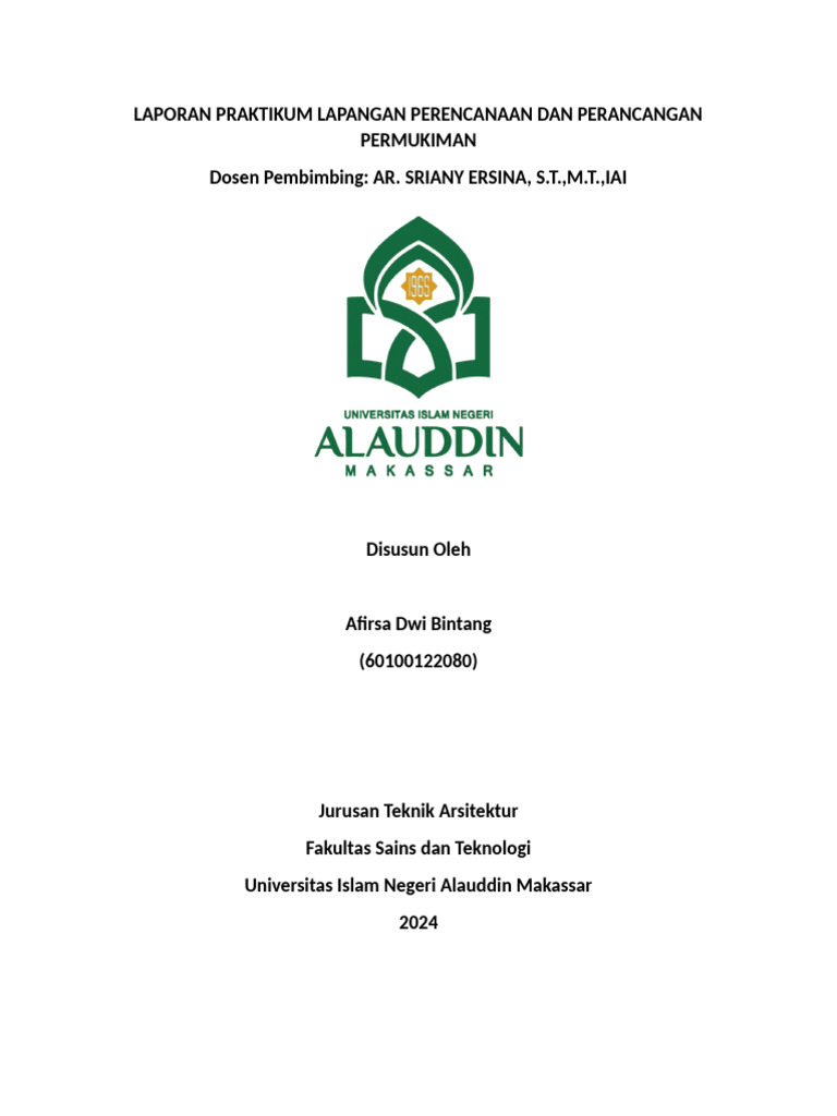 Laporan Praktikum Lapangan Perencanaan Dan Perancangan Permukiman Afirsa Dwi Bintang 60100122080 ...