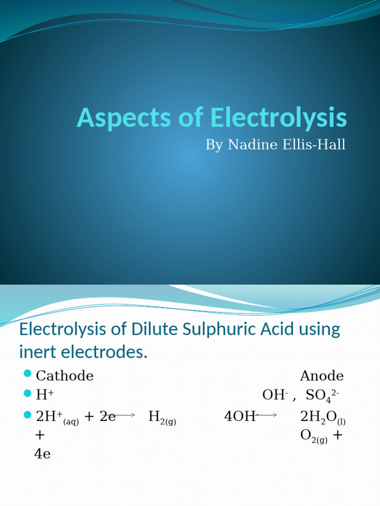 Aspects of Electrolysis | PDF | Chlorine | Anode