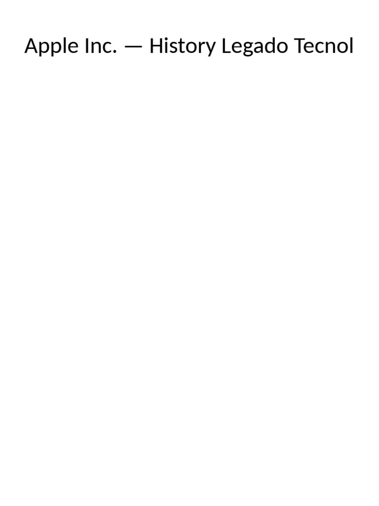 Historia de Apple Presentacion | PDF | Apple Inc. | Steve Jobs