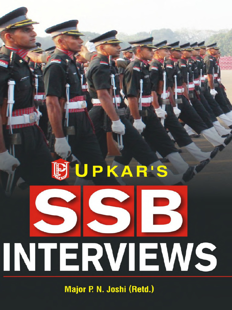 SSB Interviews by Major P. N. Joshi Retd. Compressed | PDF