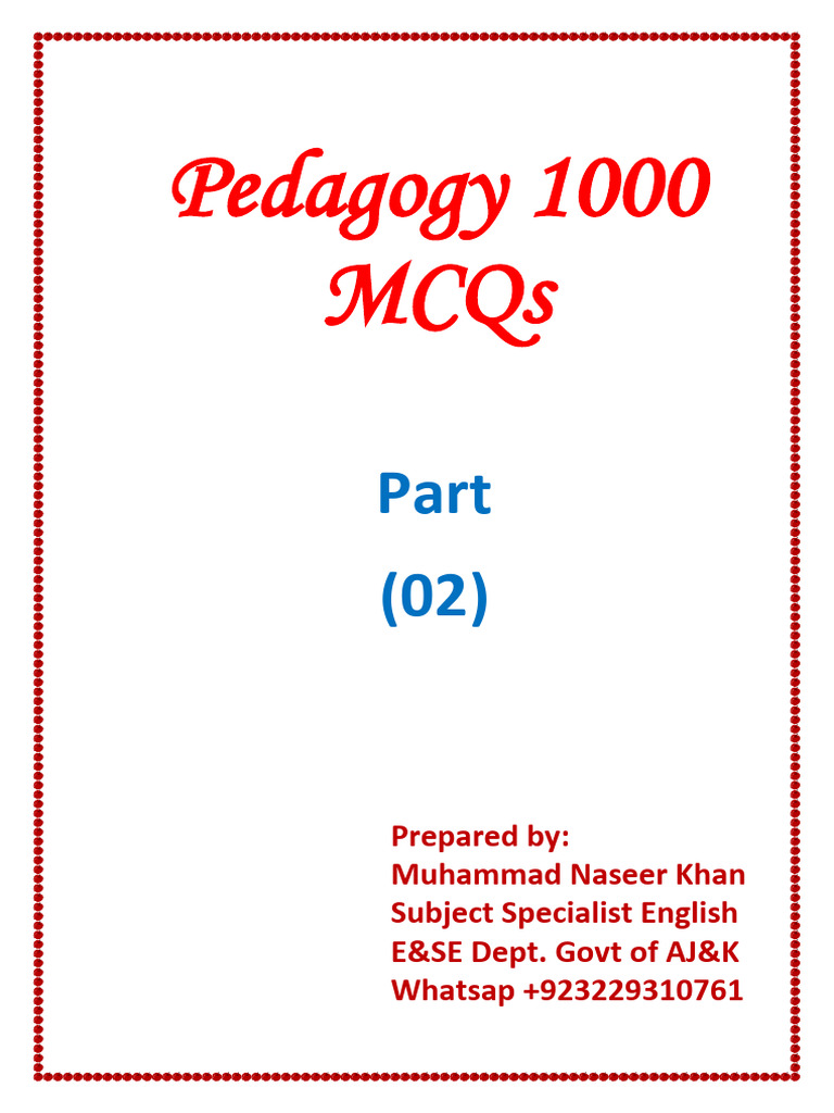 1000 Pedagogy MCQs Part II | PDF | Curriculum | Teachers