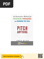 Pitch Anything - An Innovative Method For Presenting, Persuading, and ...